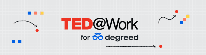TED@Work for Degreed